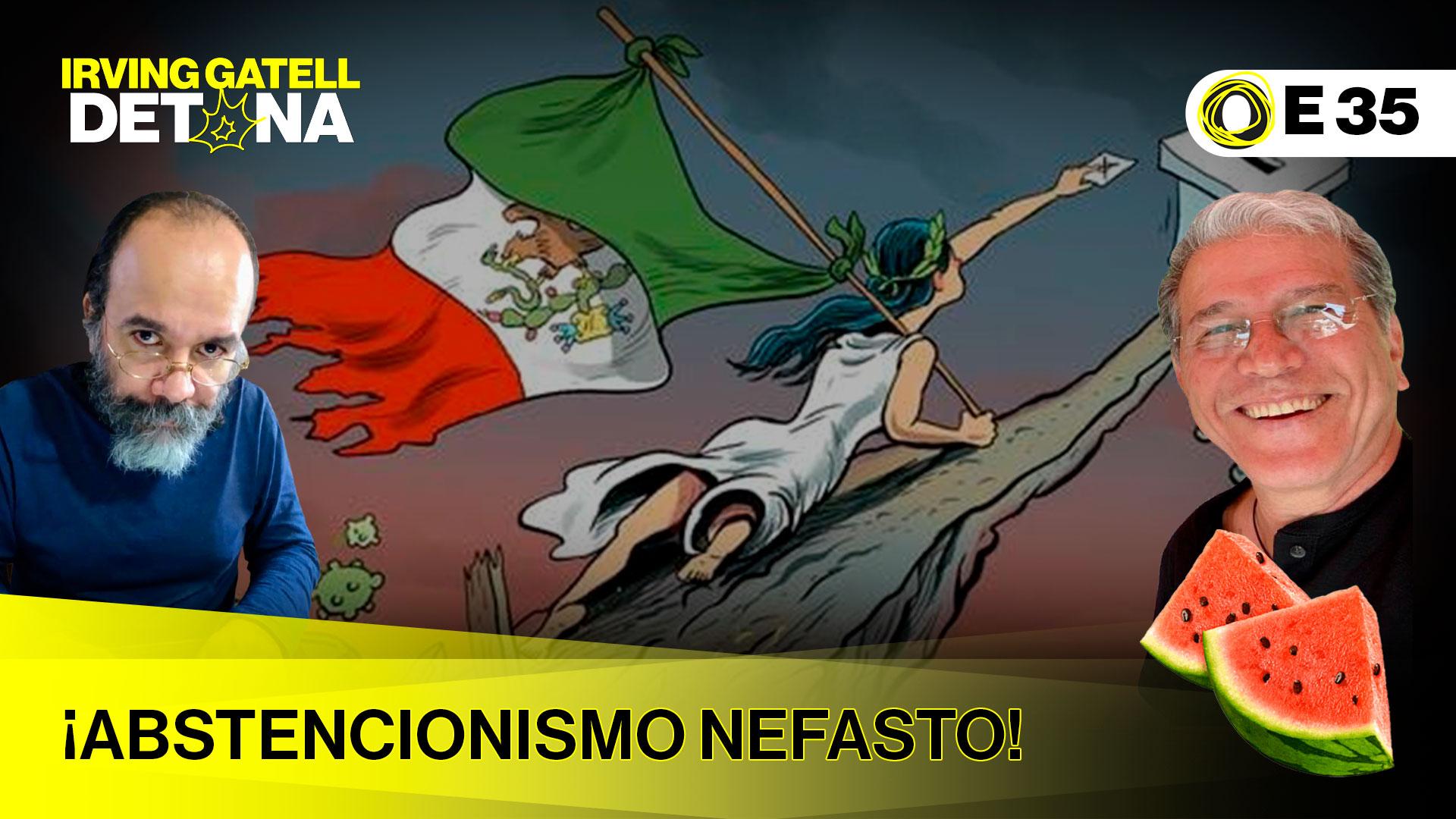 ¡Abstencionismo nefasto!