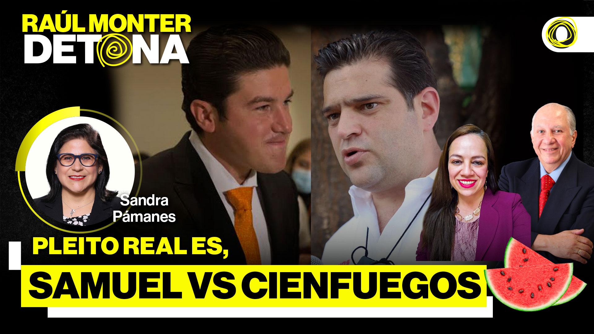 Pleito real es, Samuel vs Cienfuegos, Gracia y Chefo, dice Pámanes