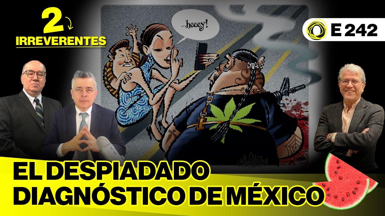 El despiadado diagnóstico de México