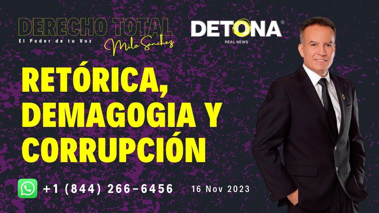 Retórica, demagogia y corrupción